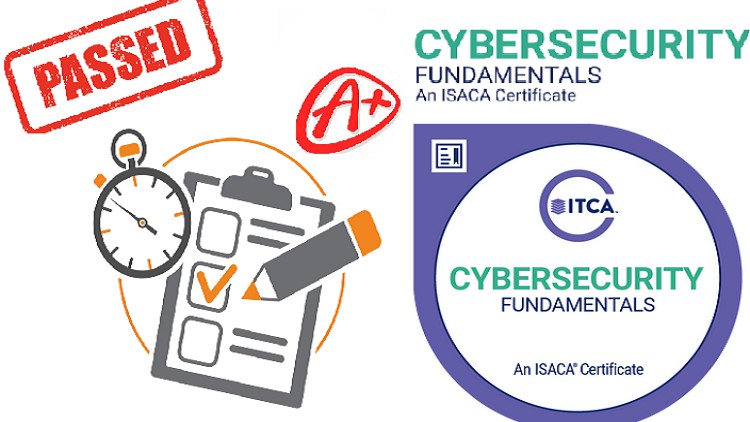 Cybersecurity Fundamental Exam Certificate| ISACA Certif. Cybersecurity Fundamental Exam Certificate| ISACA Certif.